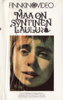 Maa on syntinen laulu (1973) director: Rauni Mollberg | VHS | Calsor (finland) | Videospace