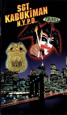 Sgt. Kabukiman N.Y.P.D. (1990) director: Michael Herz | VHS | | Videospace